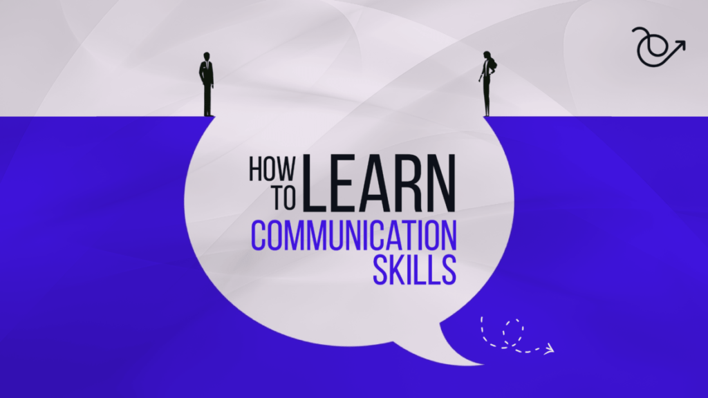 12 Ways To Improve Your Communication Skills Tried Tested 